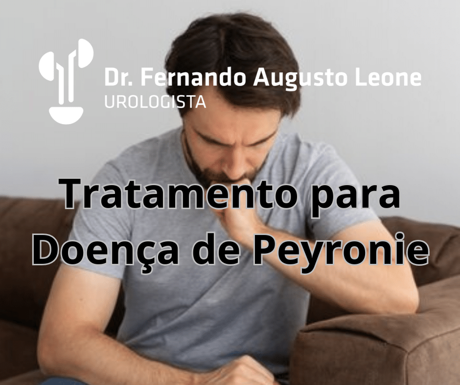 Tratamento para Doença de Peyronie - Dr. Fernando Leone - Urologista BH